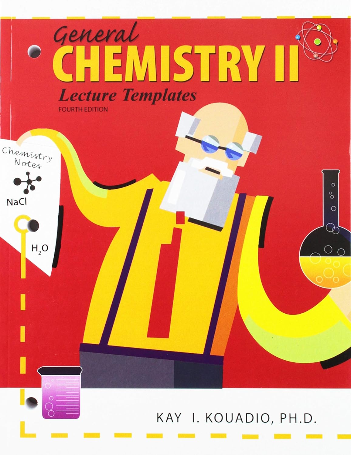 General Chemistry II: Lecture Templates: Kay I Kouadio: 9781524973728 ...