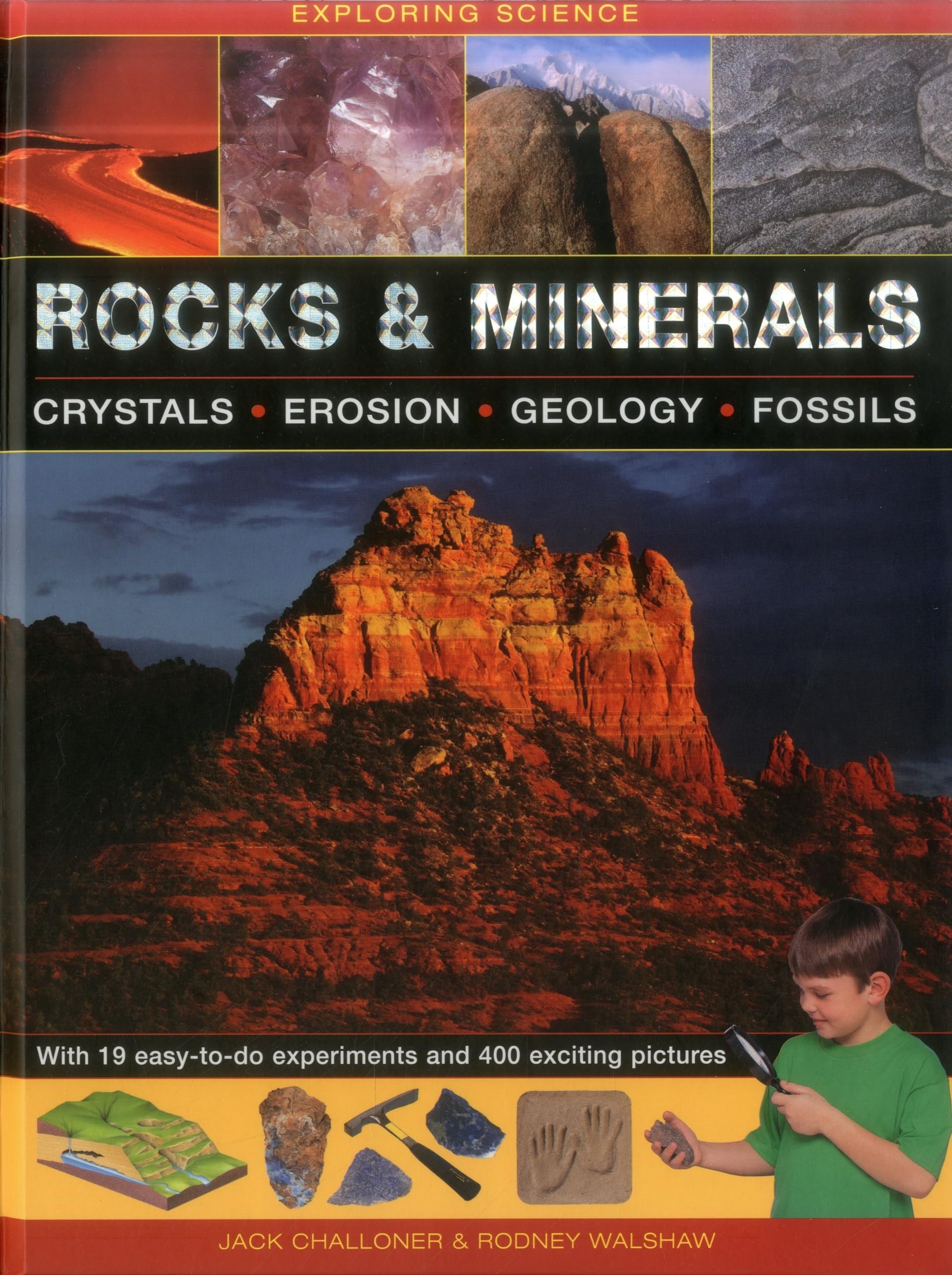 Exploring Science: Rocks & Minerals: With 19 Easy-to-do Experiments and ...