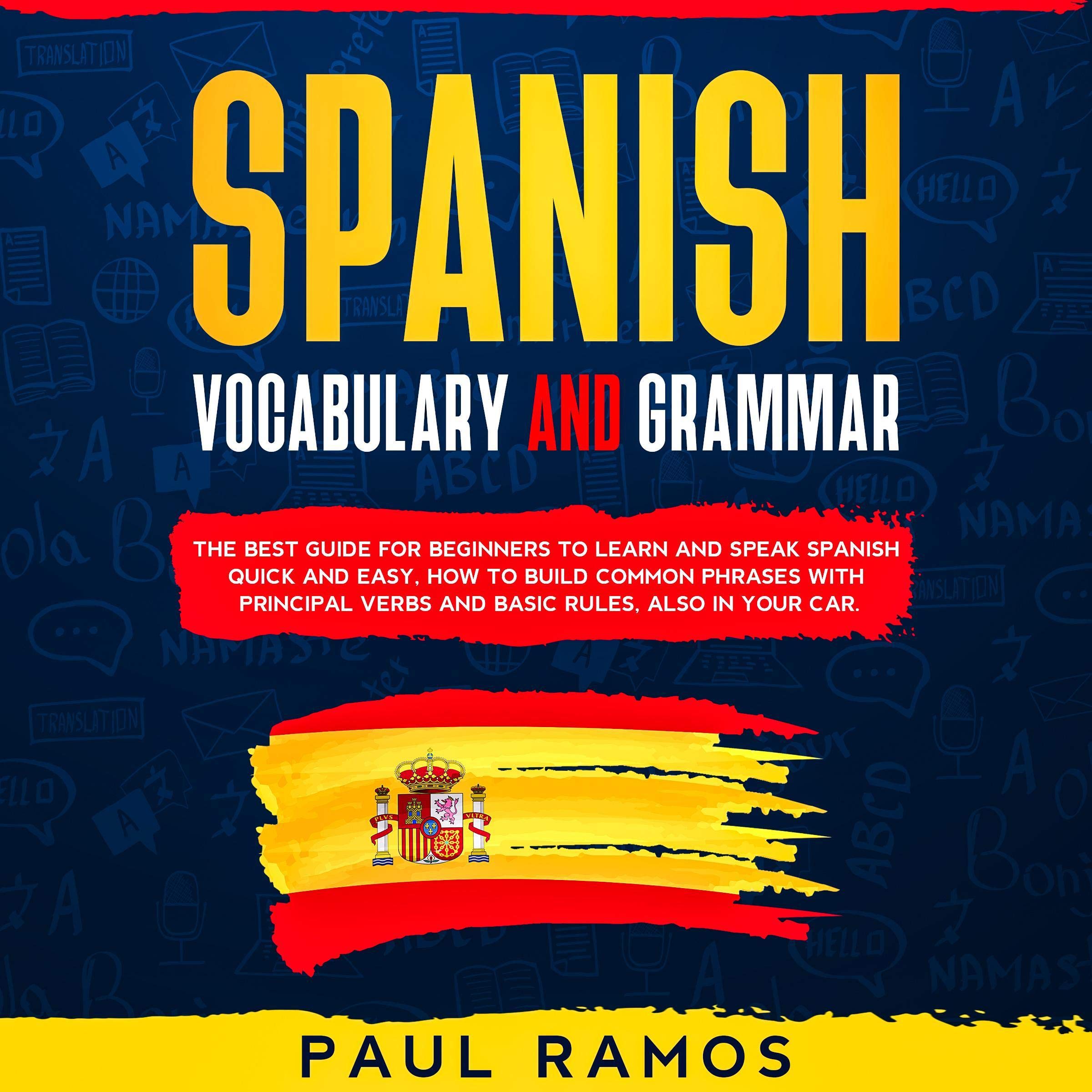Buy Spanish Vocabulary and Grammar: The Best Guide for Beginners to ...