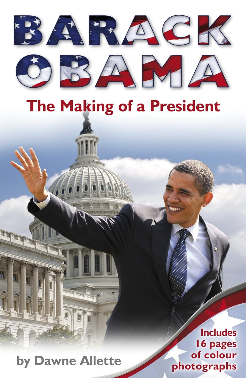 Barack Obama: The Making of a President eBook : Allette, Dawne: Amazon ...