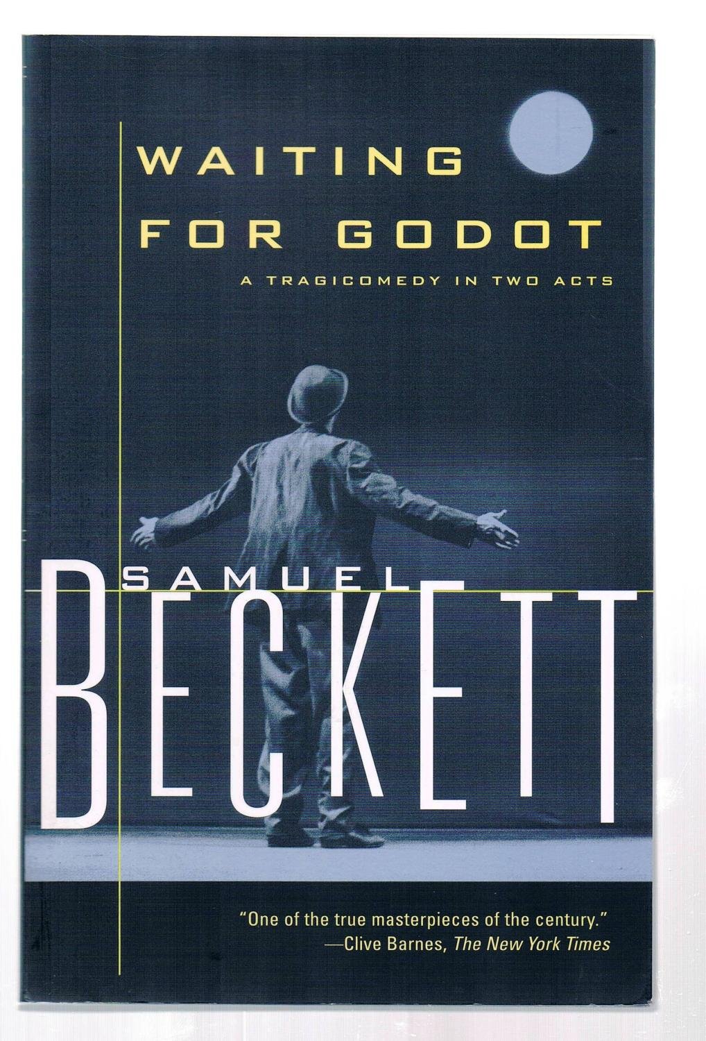 Waiting for Godot: A Tragicomedy in Two Acts: Beckett, Samuel ...