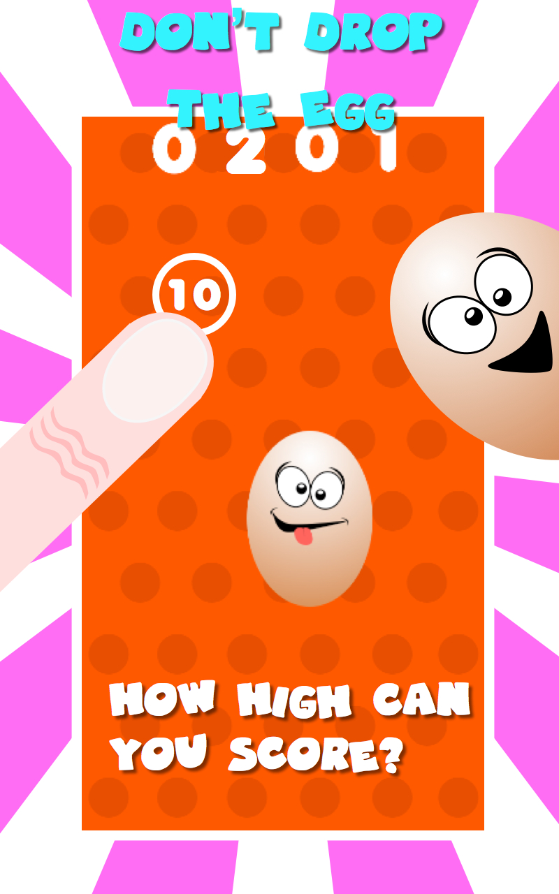 Don't Drop The Egg – The Worlds Most Annoyingly Addicting Dumb Game ...