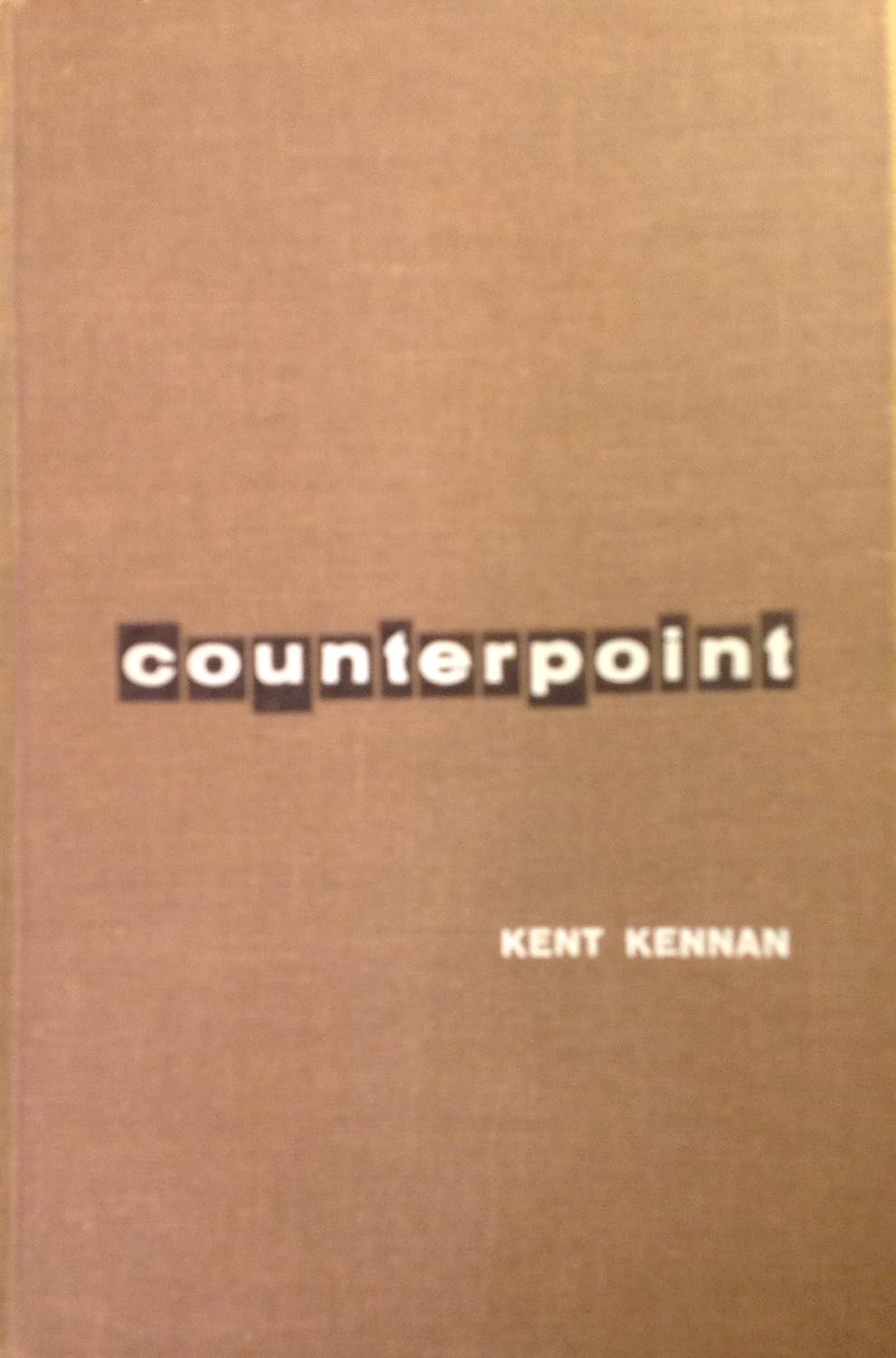 Counterpoint: Kent Kennan: Amazon.com: Books