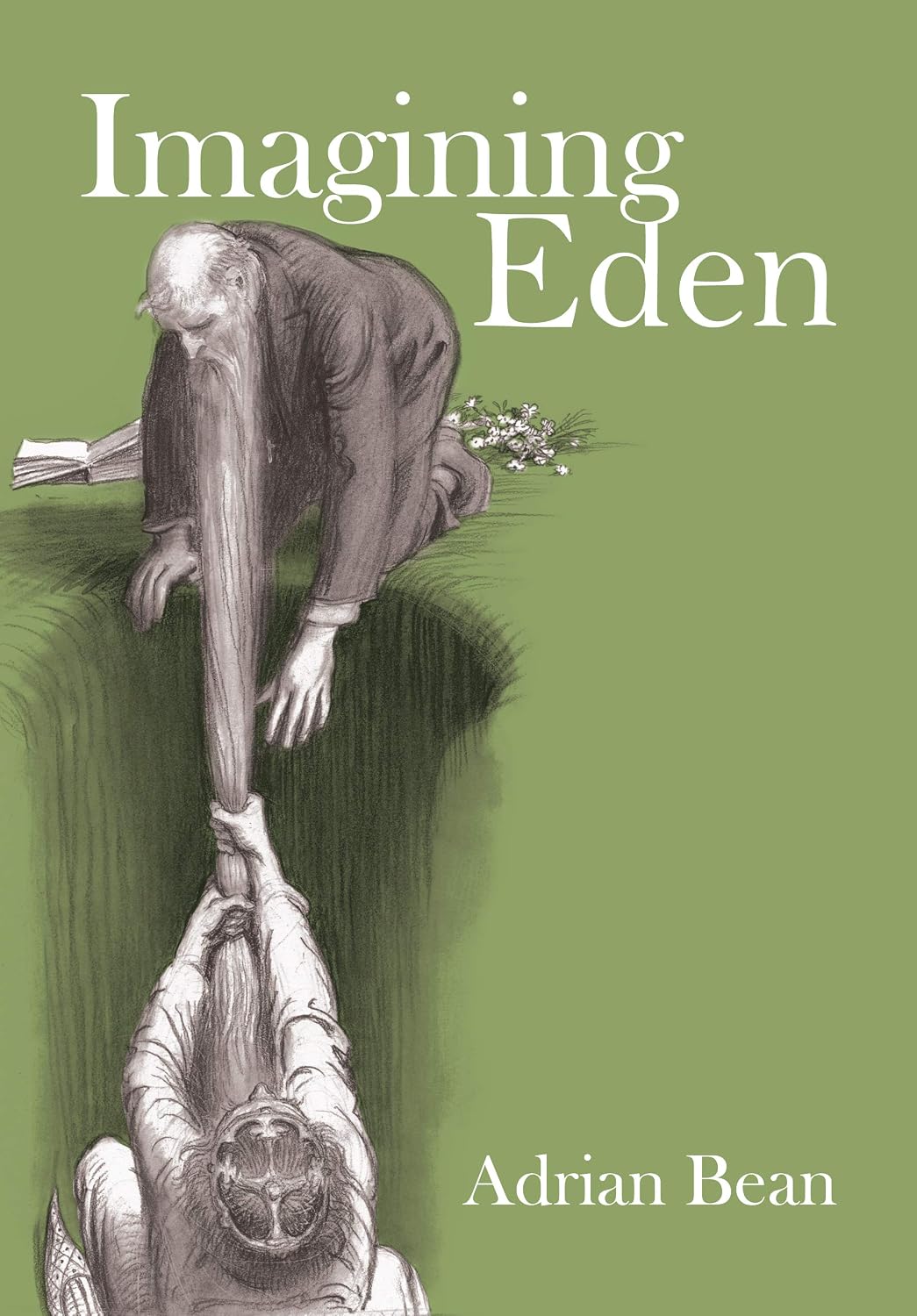 Imagining Eden: Amazon.co.uk: Adrian Bean: 9781785453168: Books