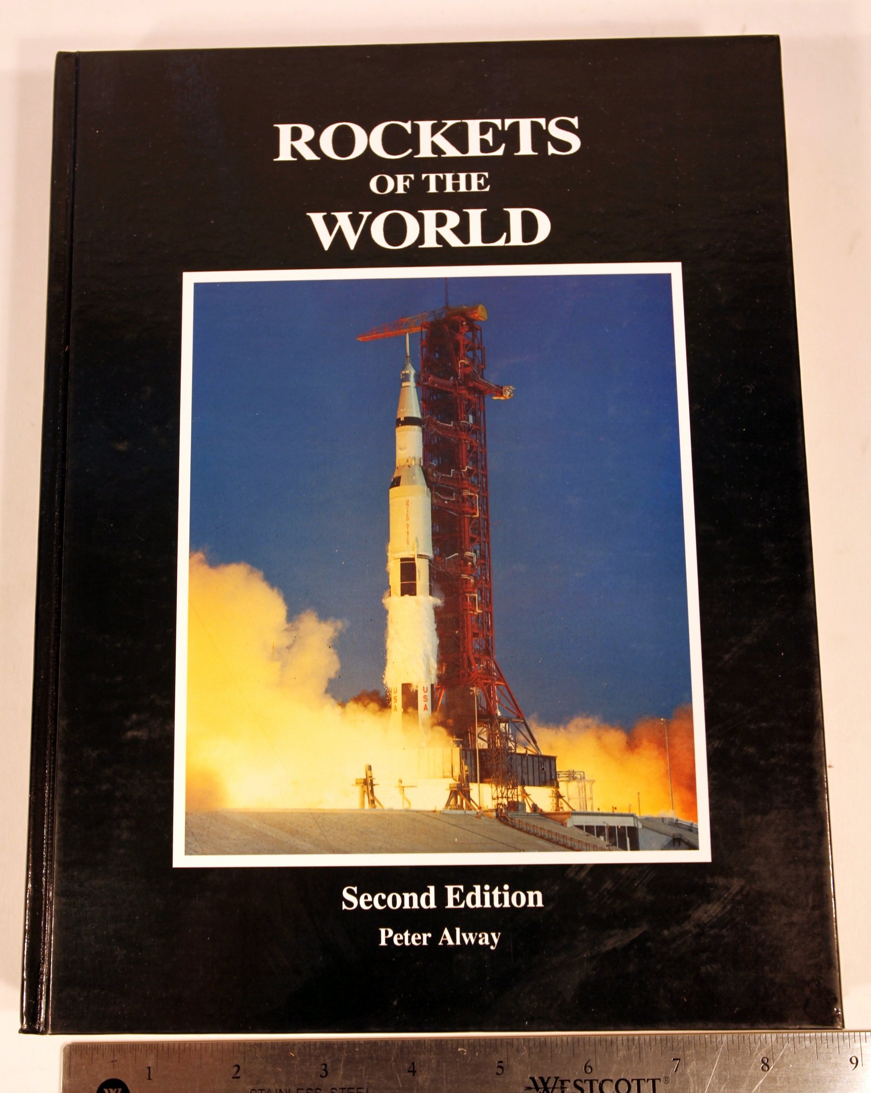 Rockets of the world: Peter Alway: 9780962787652: Amazon.com: Books