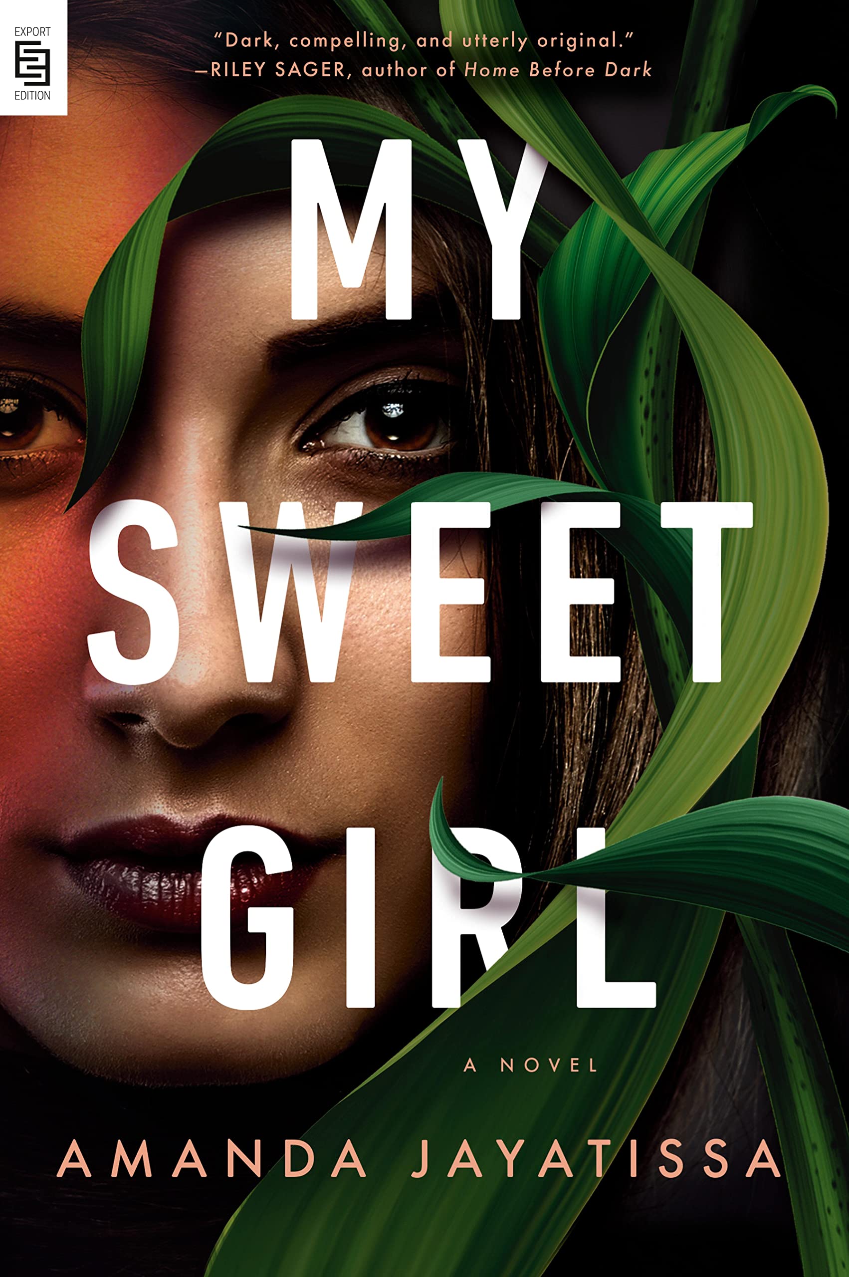My Sweet Girl: Jayatissa, Amanda: 9780593438015: Amazon.com: Books
