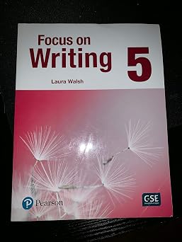 Amazon.com: Focus on Writing 5: 9780132313551: Walsh, Laura: Books