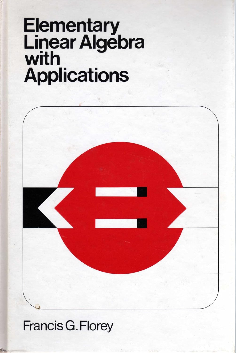 Amazon.com: Elementary Linear Algebra: With Applications: 9780132582513 ...