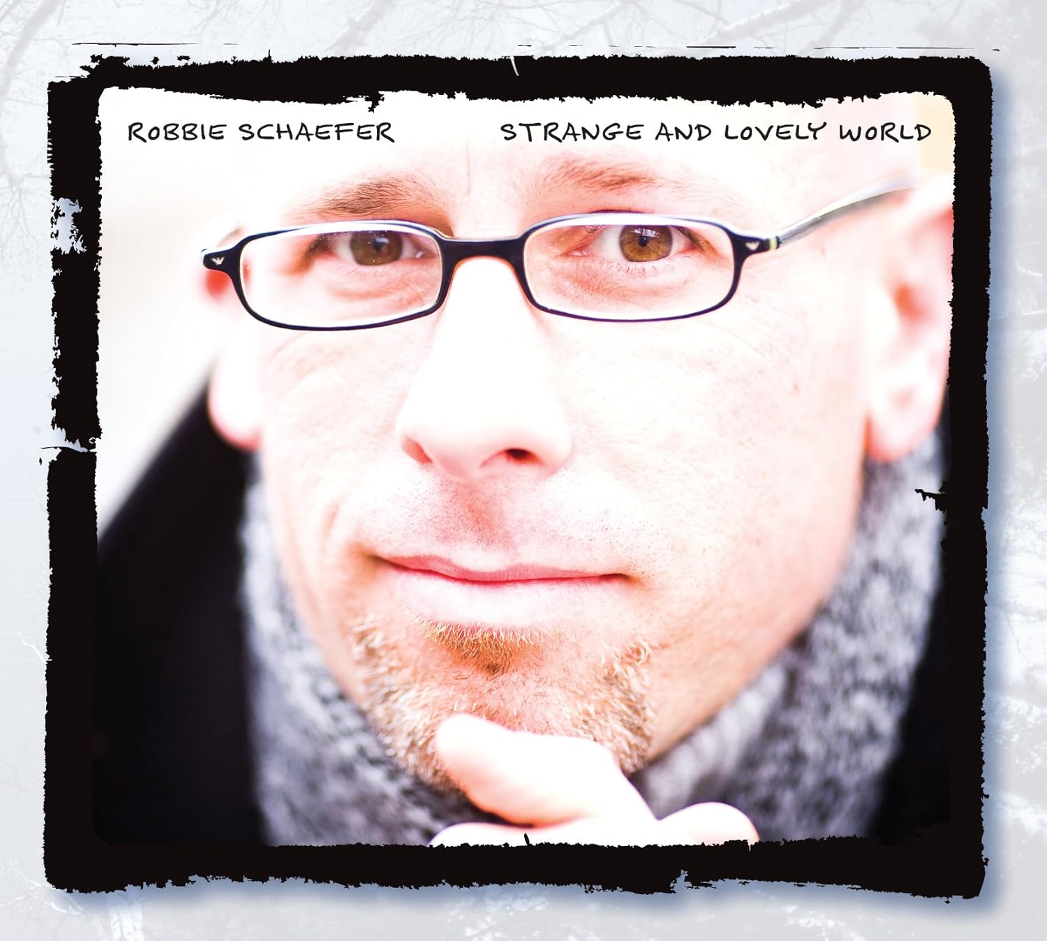 Robbie Schaefer - Strange & Lovely World - Amazon.com Music