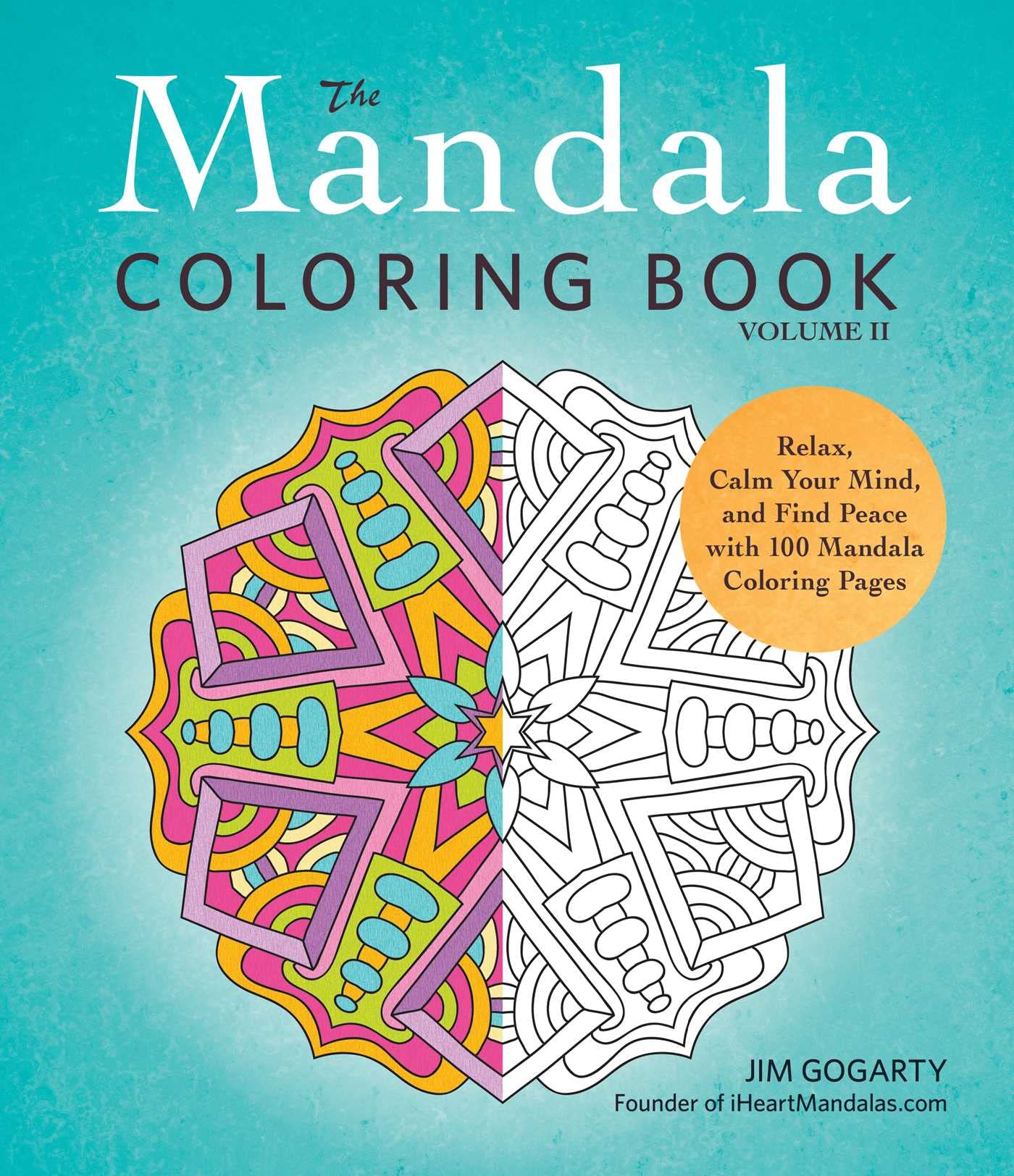 Amazon.com: The Mandala Coloring Book Volume II Relax Calm Your Mind ...