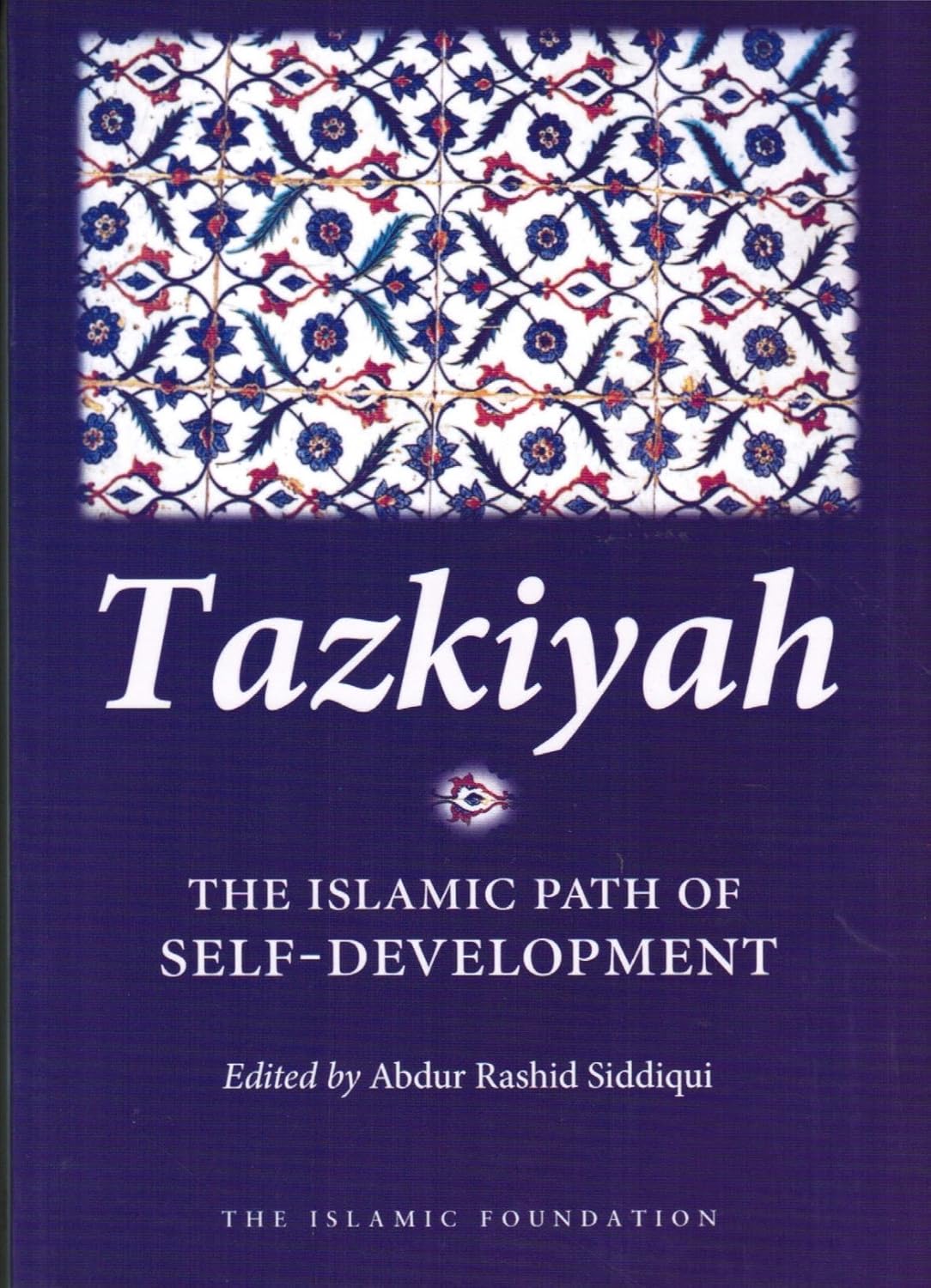 Amazon.com: Tazkiyah: The Islamic Path of Self-Development ...