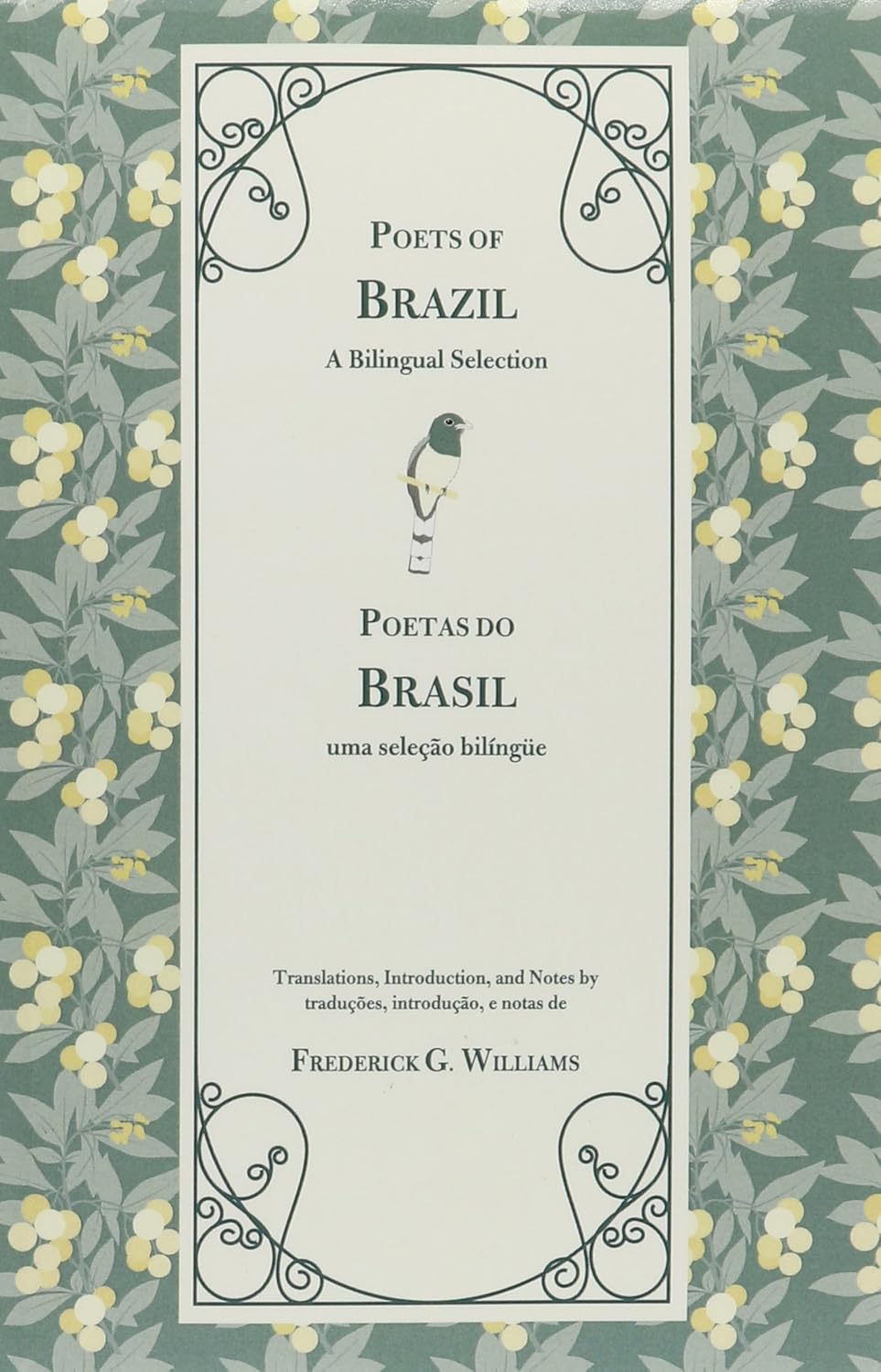 Buy Poets Of Brazil/Poetas Do Brasil: A Bilingual Selection / uma ...