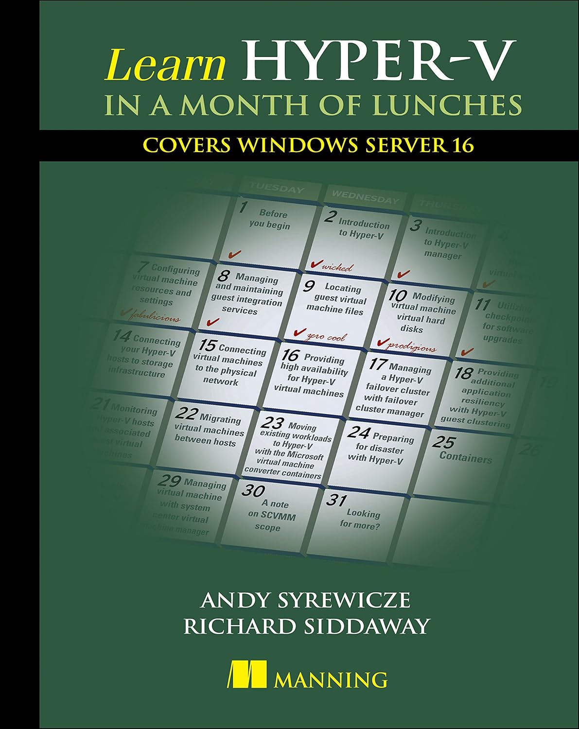 Learn Hyper-v in a Month of Lunches: Covers Windows Server 2016 ...