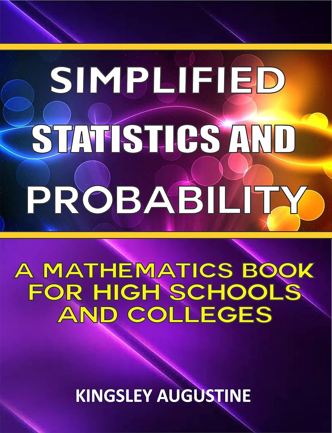 Simplified Statistics and Probability: A Mathematics Book for High ...