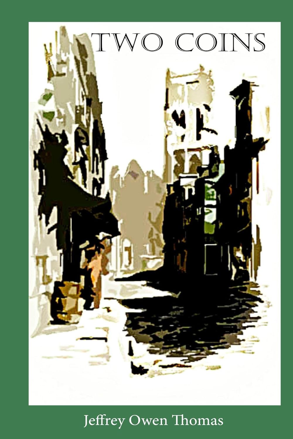 Two Coins - Kindle edition by Thomas, Jeffrey Owen, Thomas, Jennifer ...