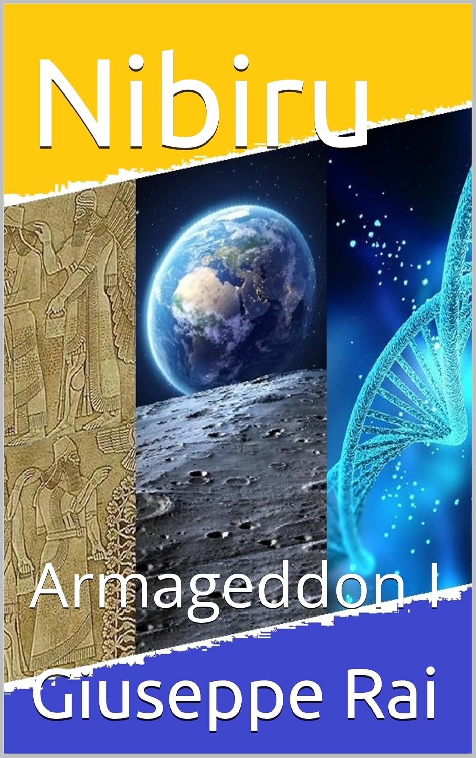 Amazon.com: Nibiru: Armageddon I eBook : Rai, Giuseppe: Kindle Store