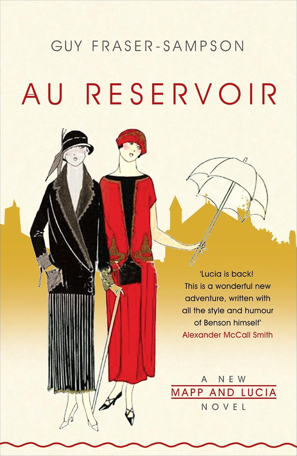 Au Reservoir: A New Mapp and Lucia Novel: Guy Fraser-Sampson ...