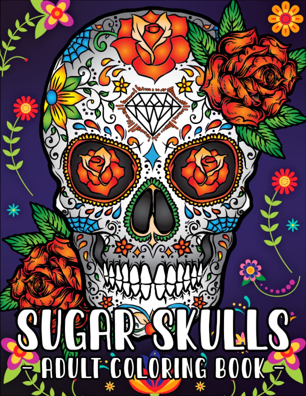 Amazon.com: Sugar Skulls Coloring Book for adults: An Adults Coloring ...