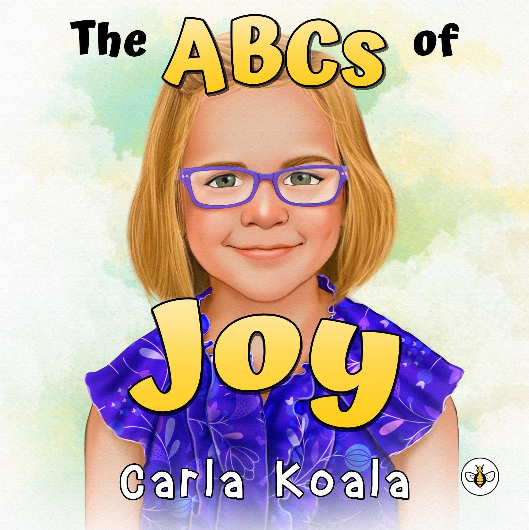 The ABCs of Joy: Koala, Carla: 9781839349195: Amazon.com: Books