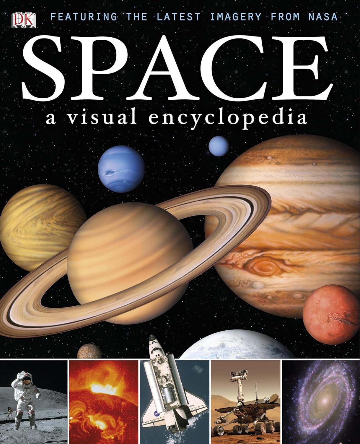 Space: A Visual Encyclopedia: DK: 9780756662776: Amazon.com: Books