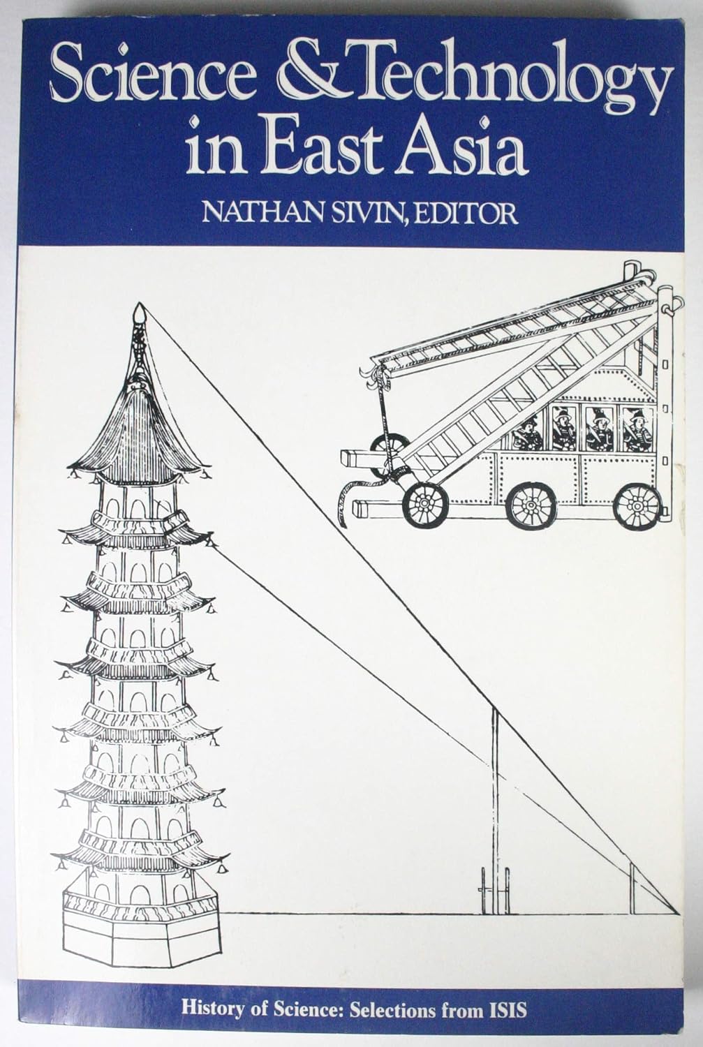 Science and technology in East Asia (History of science : Selections ...