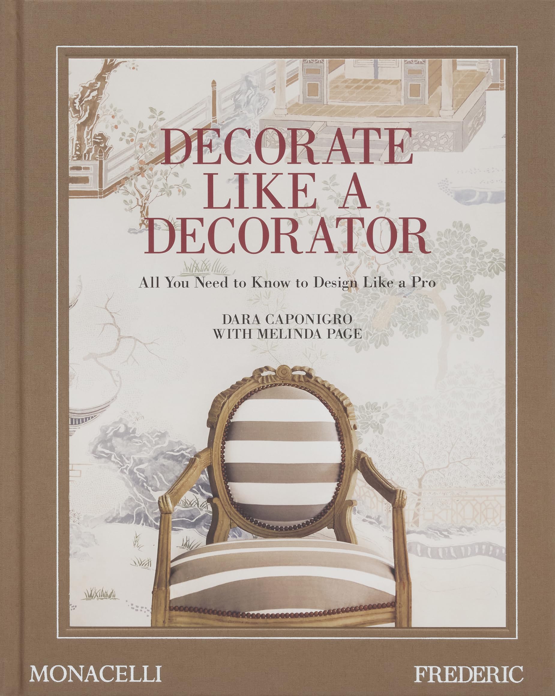 Decorate Like a Decorator: All You Need to Know to Design Like a Pro ...