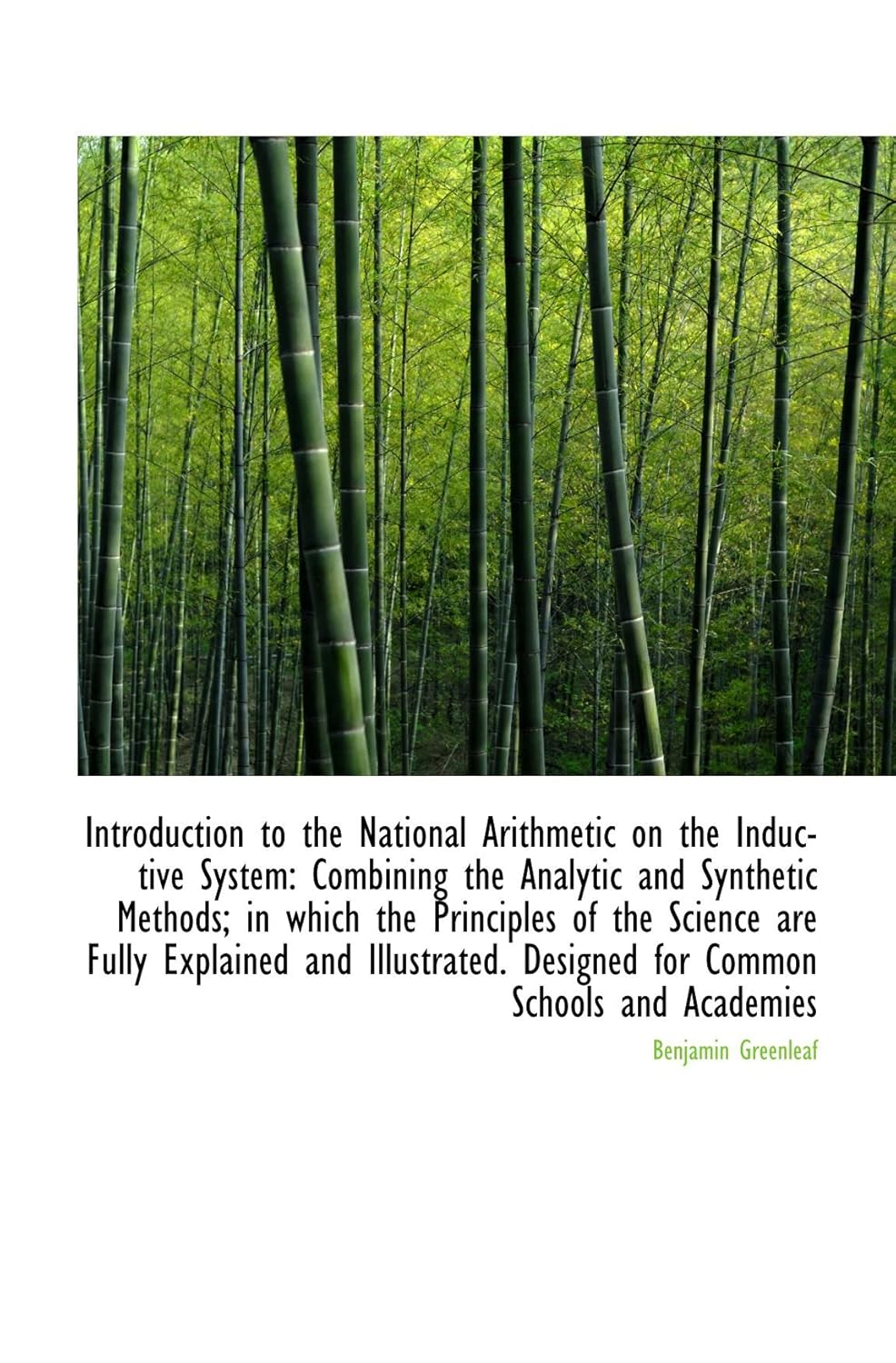 Introduction to the National Arithmetic on the Inductive System: Combining the Analytic and ...