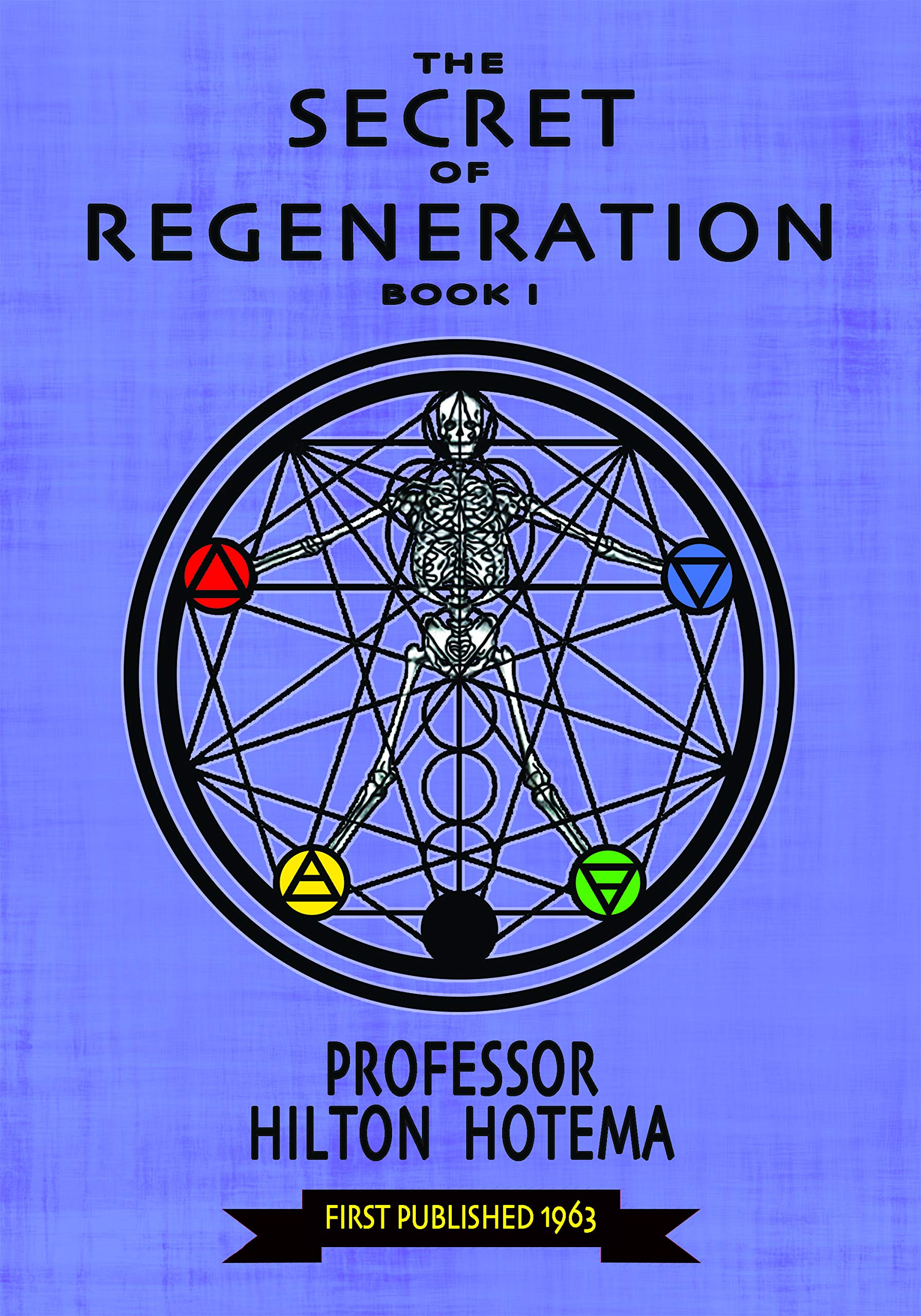 Snapklik.com : The Secret Of Regeneration: Book I