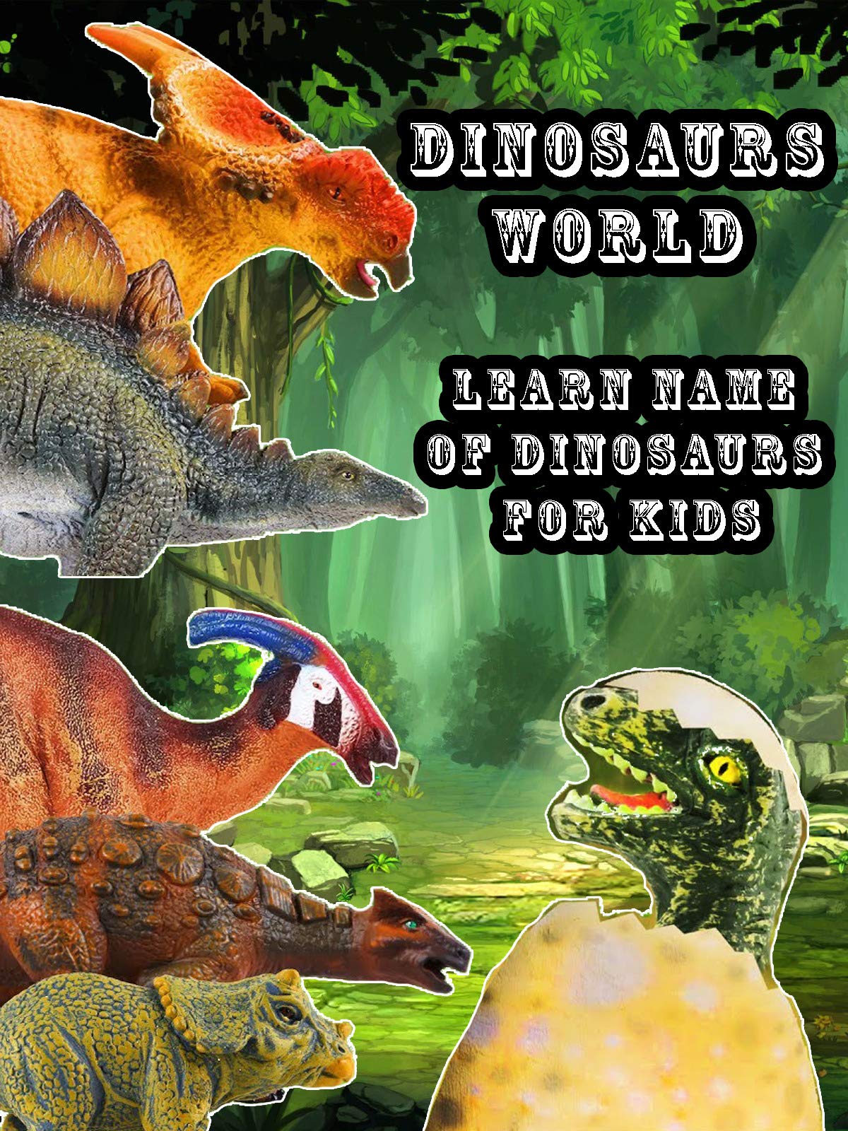 Buy Dinosaurs World: Learn Name of Dinosaurs For Kids Online at ...