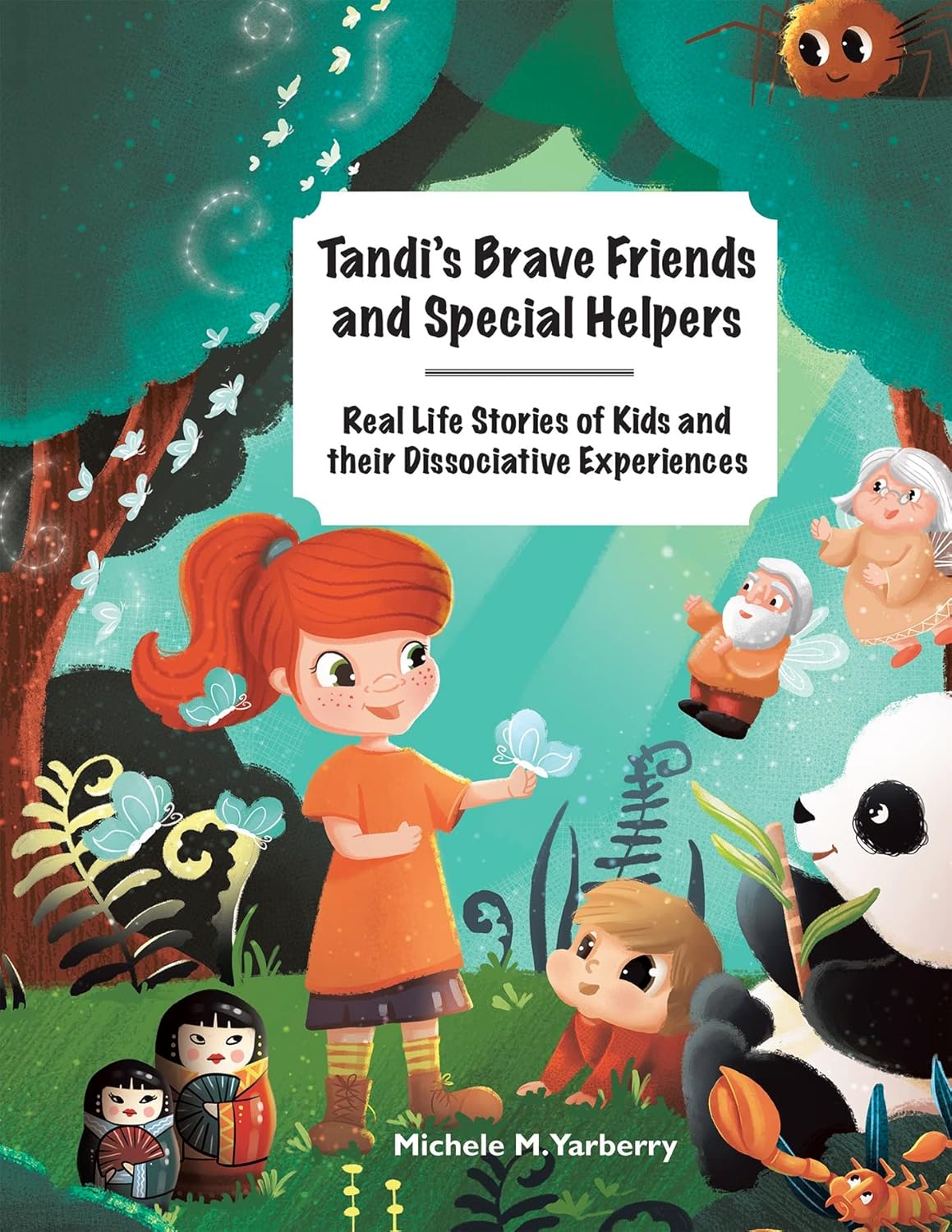 Tandi’s Brave Friends and Special Helpers: Real Life Stories of Kids ...