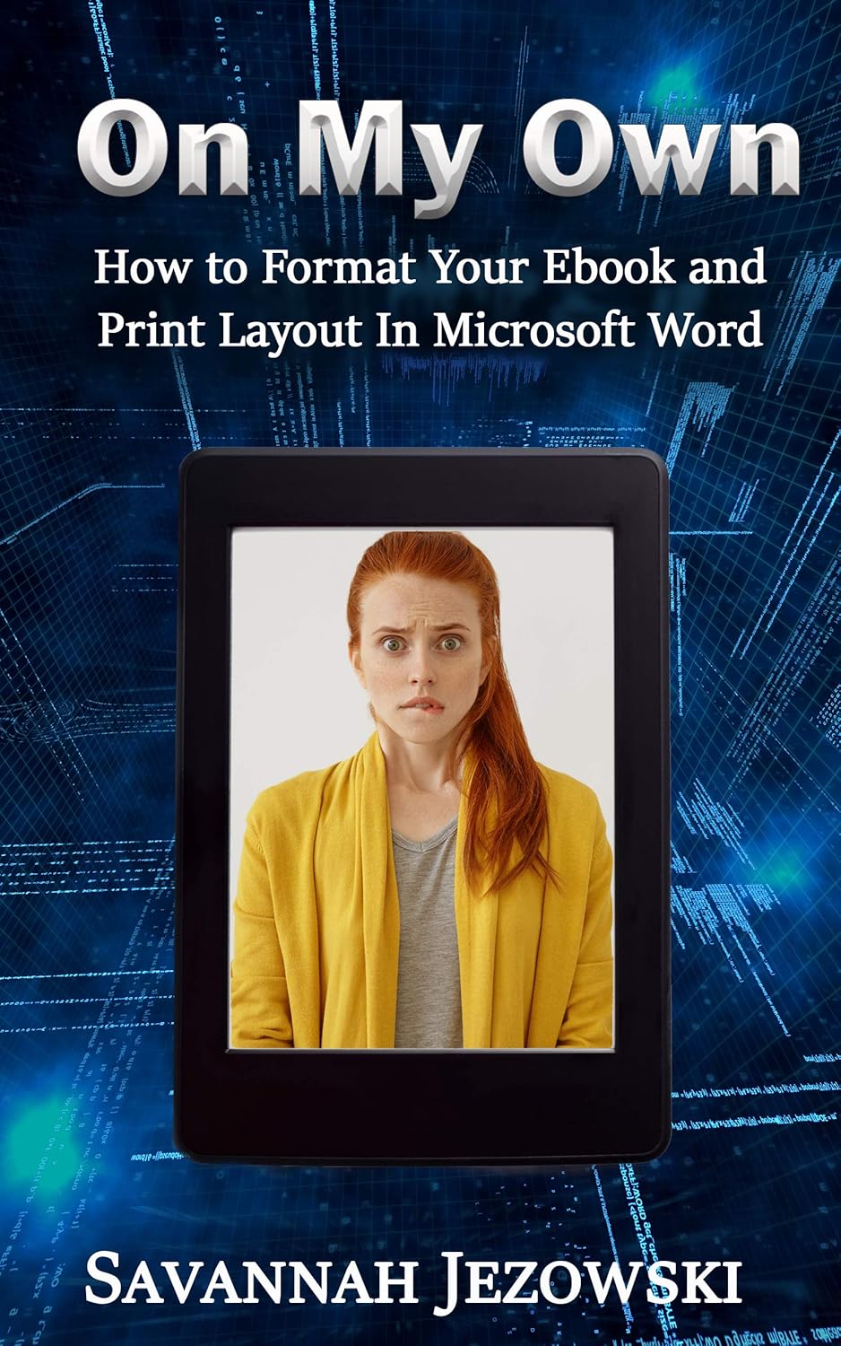On My Own: How to Format Your Ebook and Print Layout in Microsoft Word ...