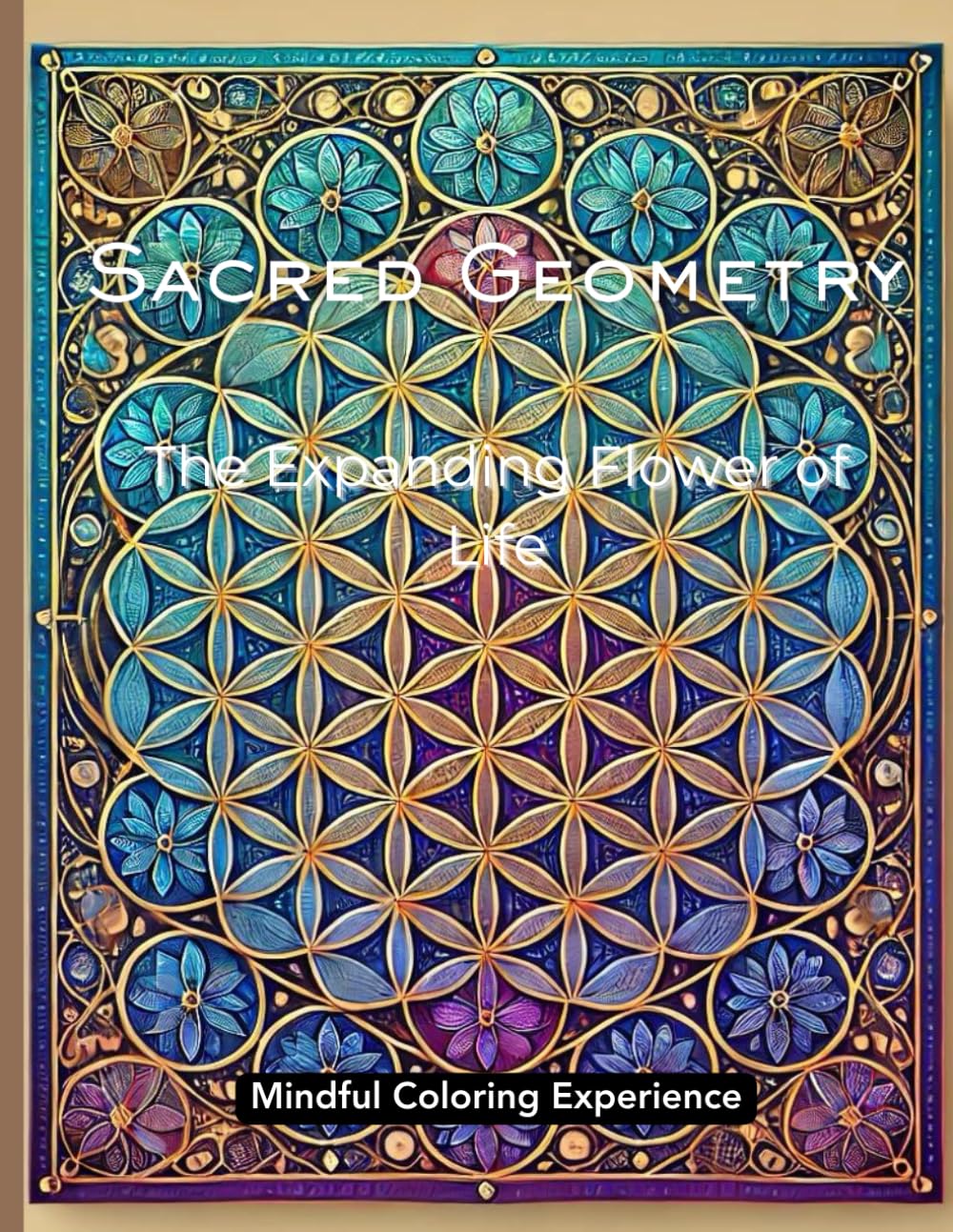 Amazon.com: Sacred Geometry: The Expanding Flower of Life: Sacred ...