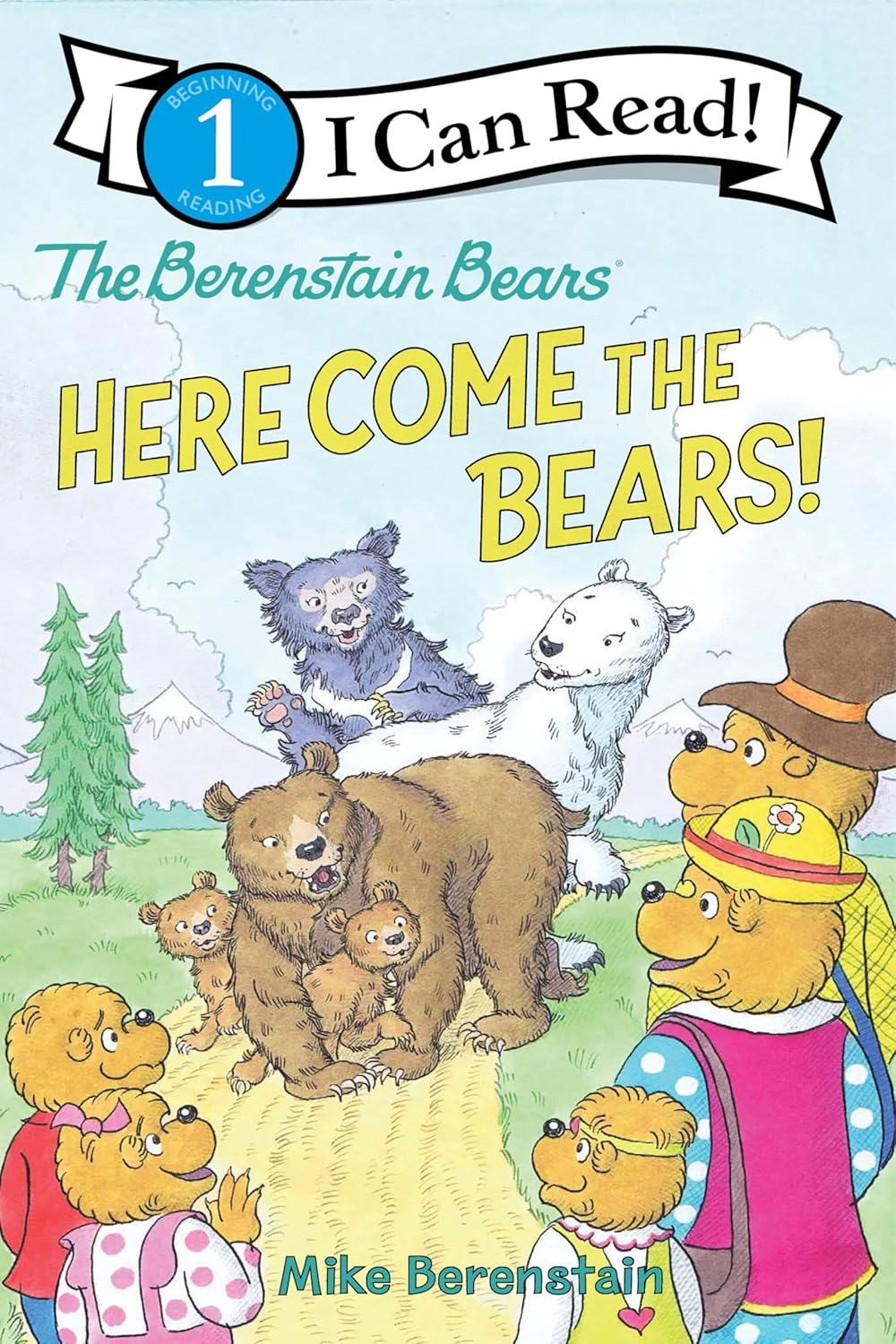 The Berenstain Bears: Here Come the Bears!: A New York Times ...