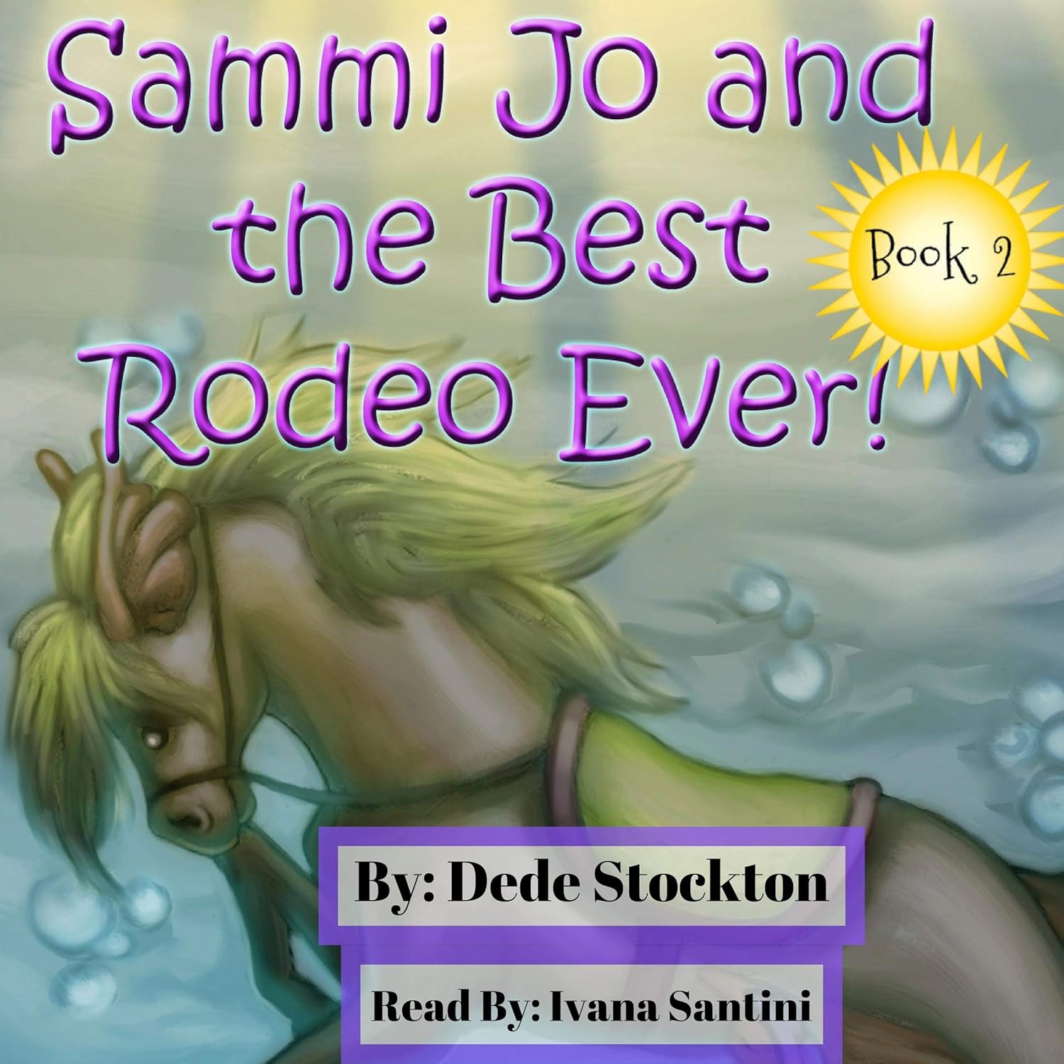 Amazon.com: Sammi Jo and the Best Rodeo Ever!: Sammi Jo Adventure ...