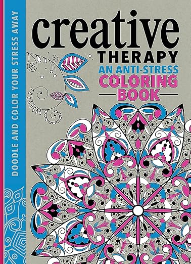 Creative Therapy: An Anti-Stress Coloring Book: Davies, Hannah, Merritt ...