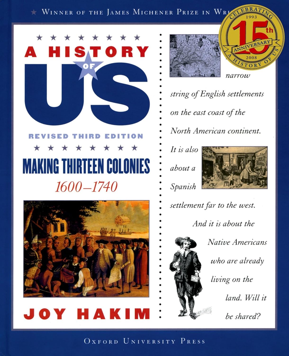 A History of US: Making Thirteen Colonies: 1600-1740A History of US ...