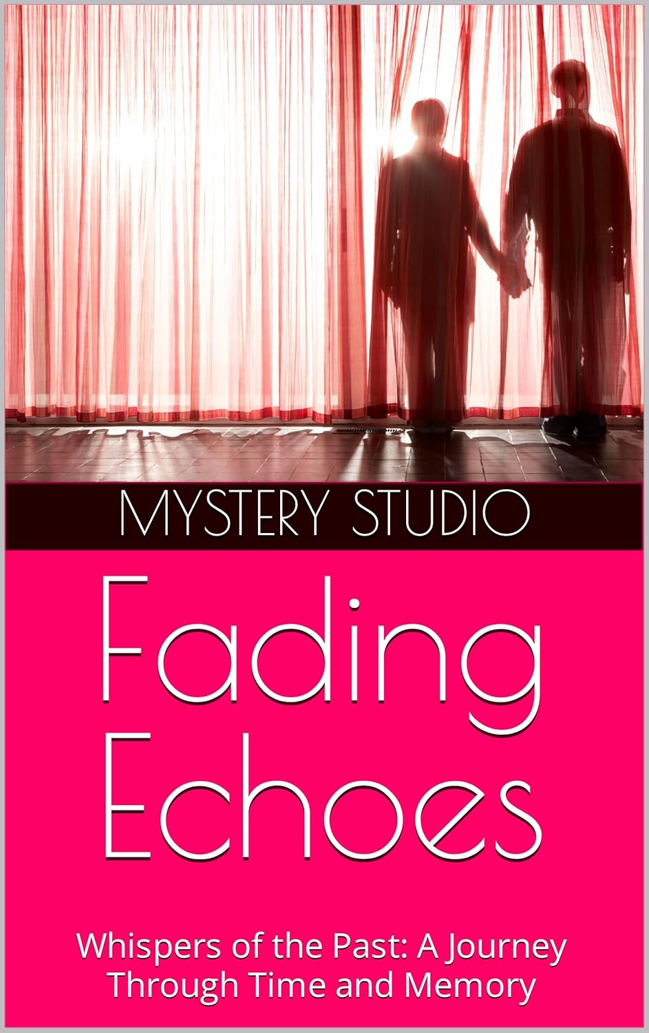 Amazon.com: Fading Echoes: Whispers of the Past: A Journey Through Time ...