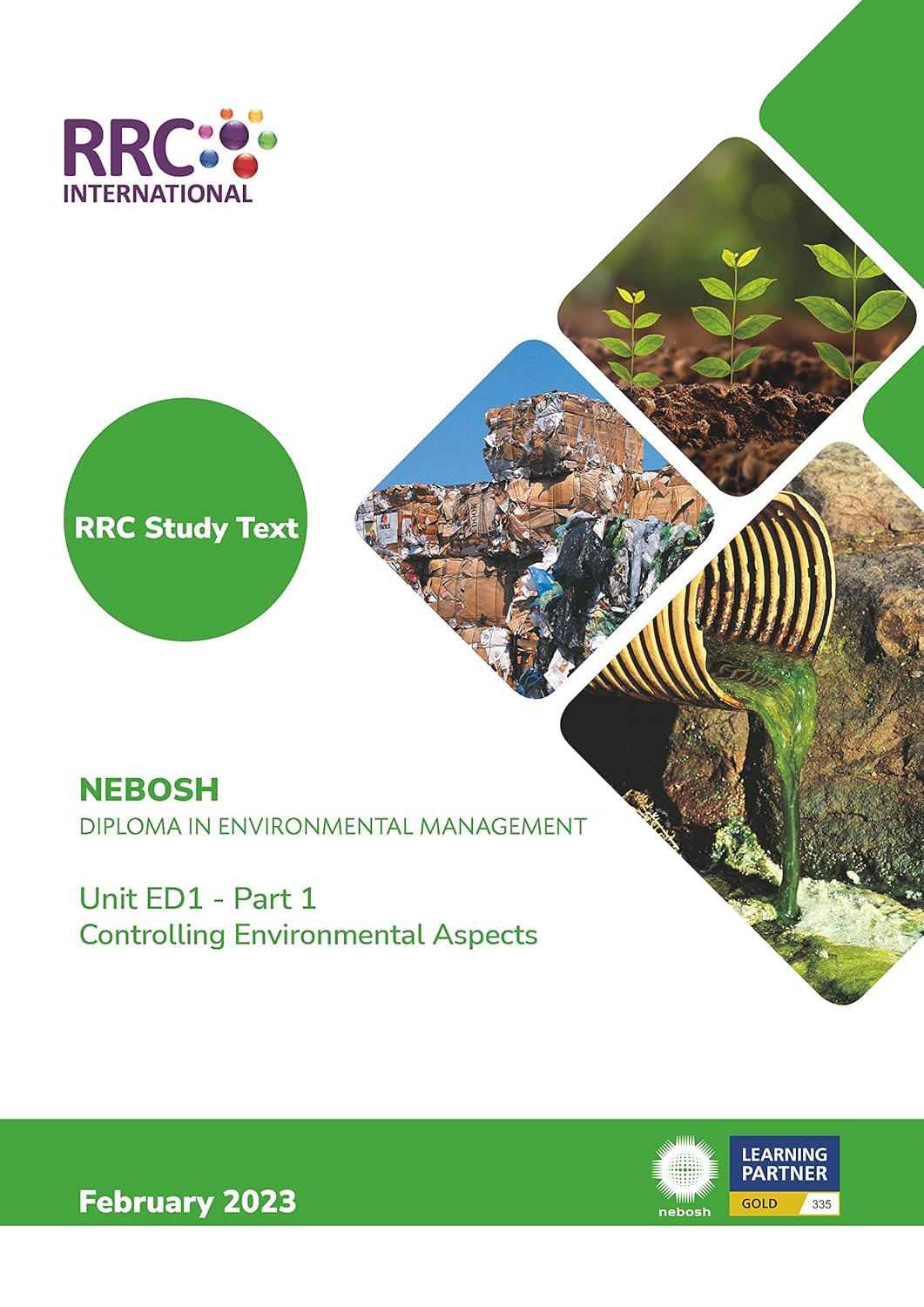 RRC Study Text: NEBOSH Diploma in Environmental Management: Unit ED1 ...