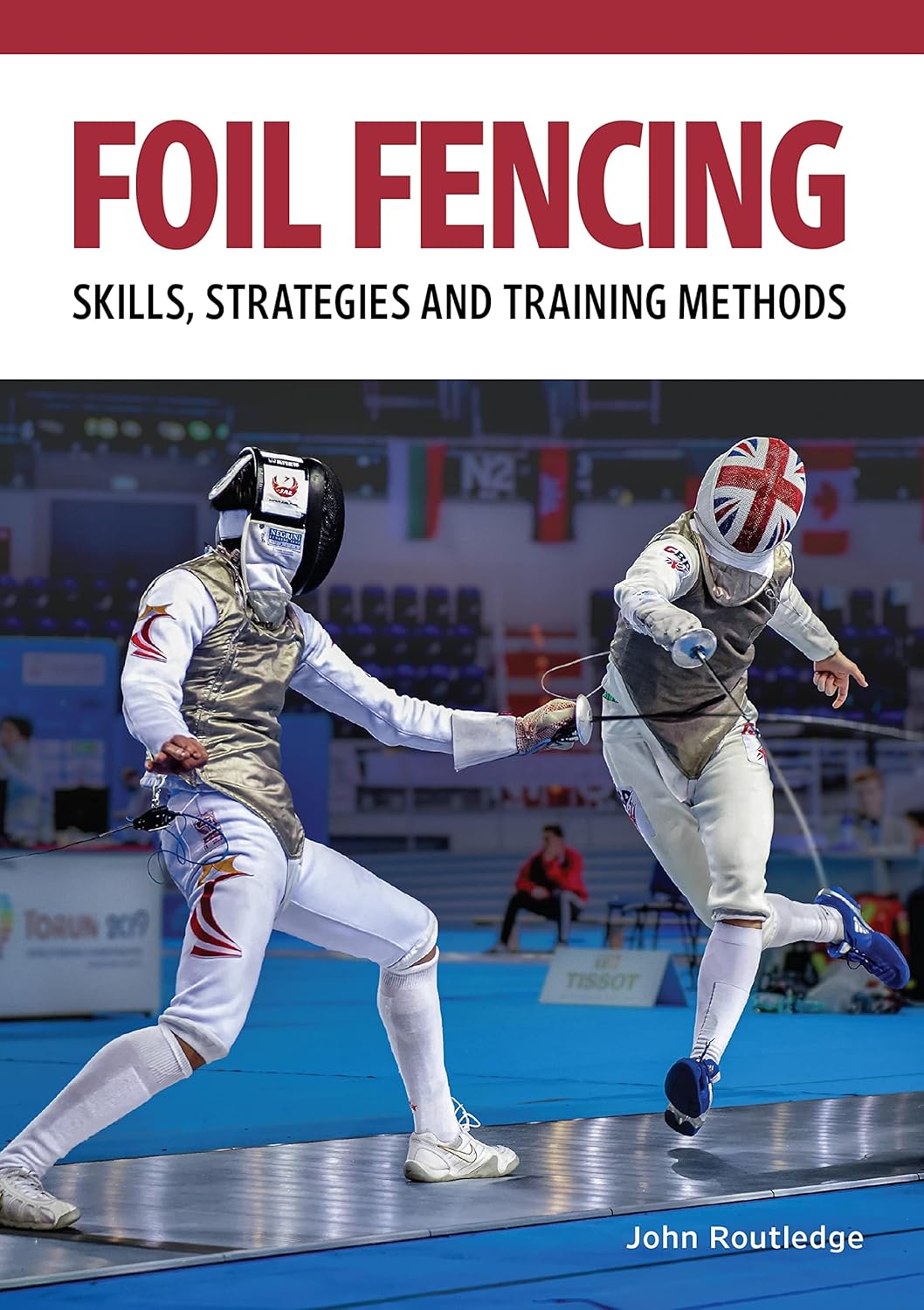 Amazon.com: Foil Fencing: Skills, Strategies and Training Methods eBook ...