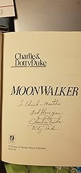 Moonwalker : The True Story of an Astronaut Who Found that the Moon ...