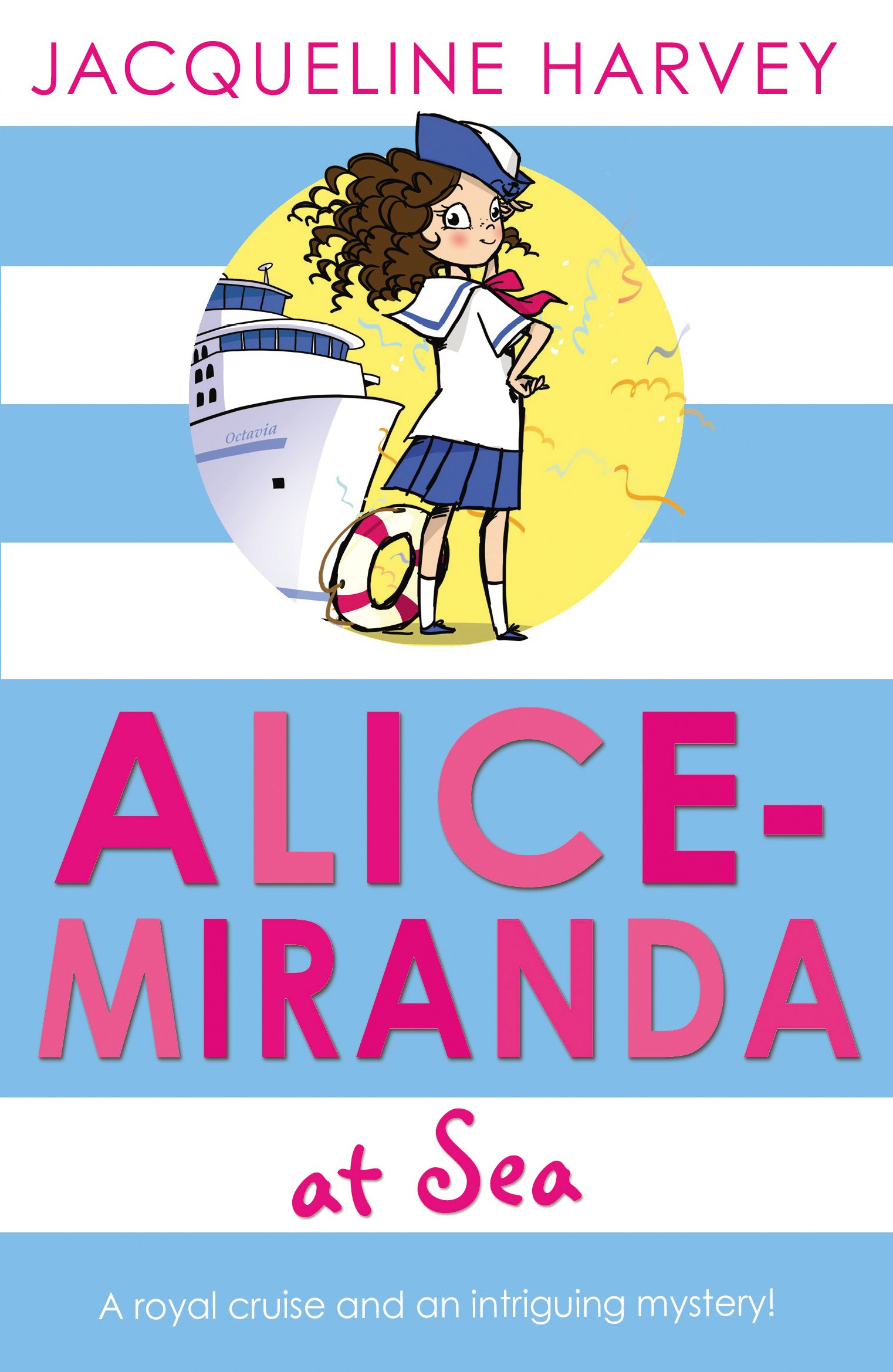 Alice-Miranda at Sea: Book 4 (Alice-Miranda, 4) : Harvey, Jacqueline ...