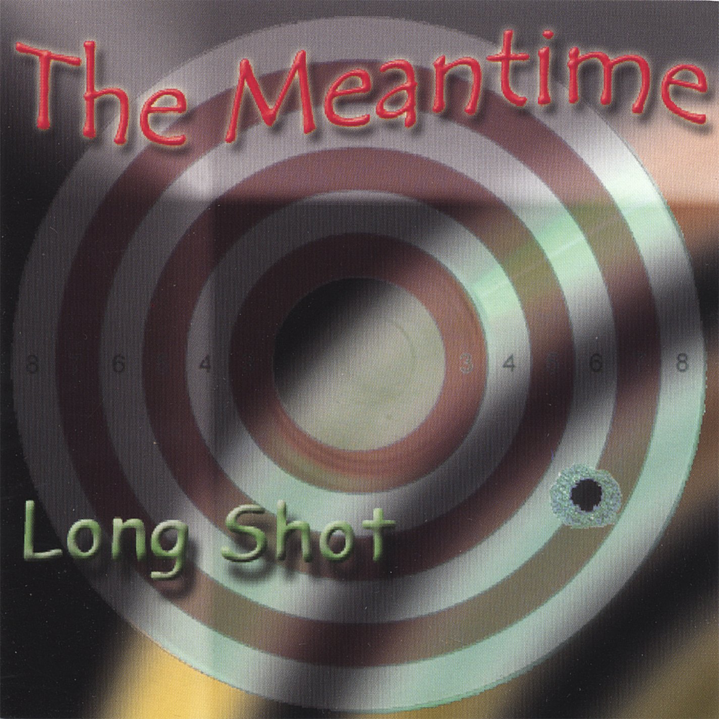 The Meantime, Meantime - Long Shot - Amazon.com Music