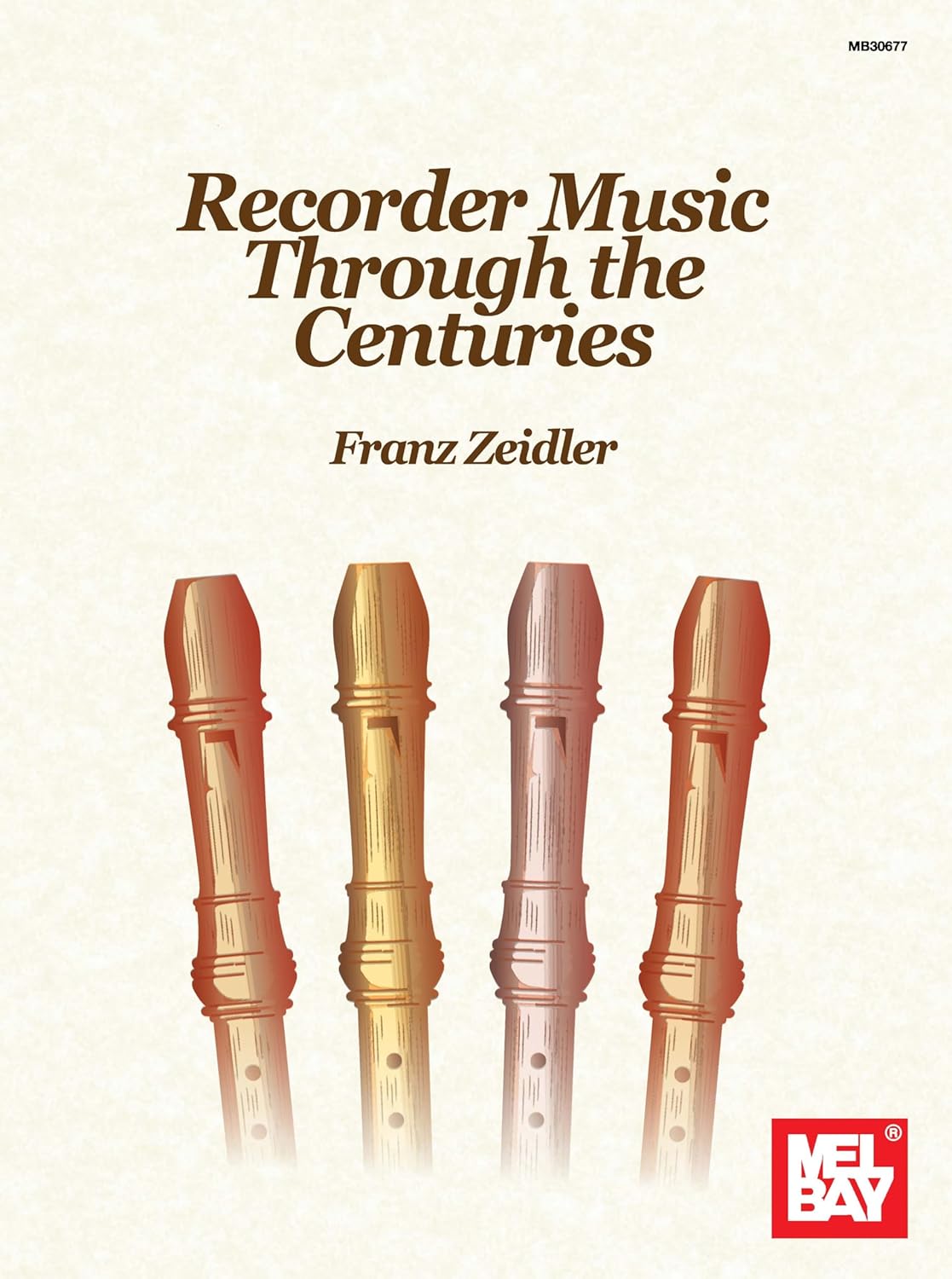 Amazon.com: Recorder Music Through the Centuries eBook : Zeidler, Franz ...