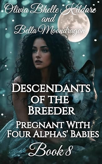 Amazon.com: Descendants of the Breeder (Pregnant With Four Alphas ...