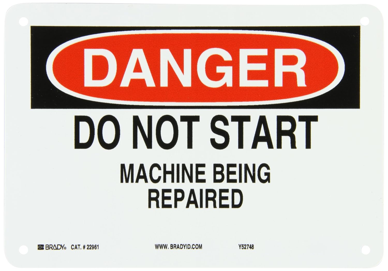 Brady 22961 Plastic Machine & Operational Sign, 7" X 10", Legend "Do ...