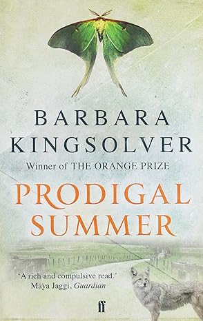 Prodigal Summer: Amazon.co.uk: Kingsolver, Barbara: 9780571206483: Books