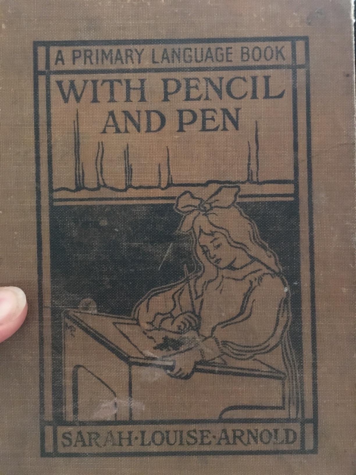 With Pencil and Pen: Language Lessons for Primary Schools (Classic ...