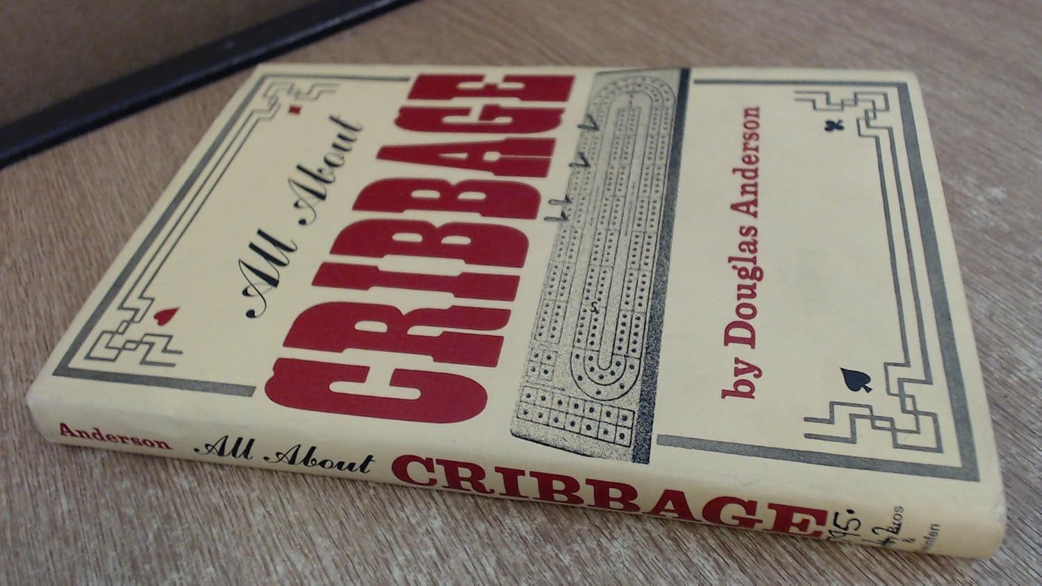 All About Cribbage: Amazon.co.uk: Anderson, Douglas: 9780561002118: Books