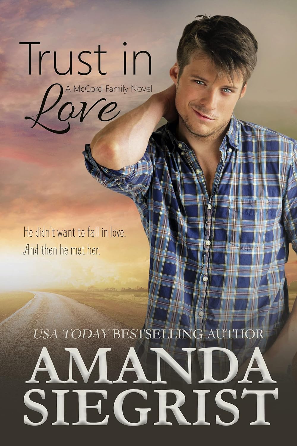 Trust In Love (A McCord Family Novel Book 2) eBook : Siegrist, Amanda ...
