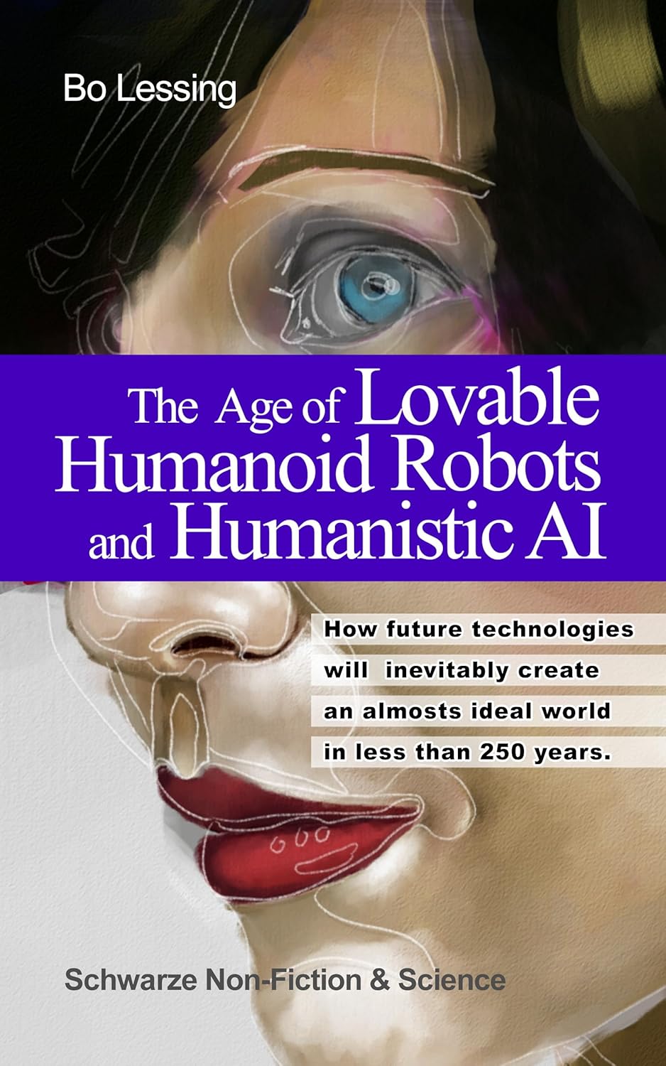 The Age of Lovable Humanoid Robots and Humanistic AI: How future ...